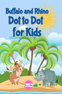 Buffalo and Rhino Dot to Dot for Kids - Activities 1,2,3... unit number ...