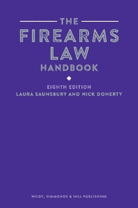 The Firearms Law Handbook: Buy The Firearms Law Handbook by Saunsbury ...
