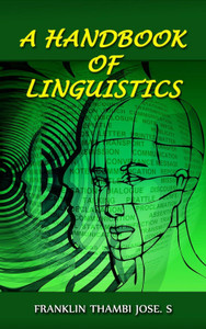 A Handbook of Linguistics: Buy A Handbook of Linguistics by Franklin ...