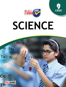 Science Class 9 CBSE (2023-24) Full Marks Pvt Ltd Edition: Buy Science ...