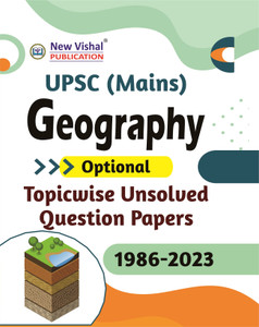 Upsc (Mains) Geography Optional Topicwise Unsolved Question Papers: Buy ...