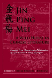 Jin Ping Mei - A Wild Horse in Chinese Literature 2023: 78: Buy Jin ...