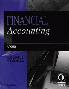 Financial Accounting Tutorial : NVQ Level 3 Accounting: Buy Financial ...