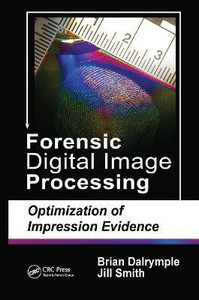 Forensic Digital Image Processing: Buy Forensic Digital Image ...