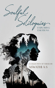 Soulful Soliloquies: Exploring Emotions: Buy Soulful Soliloquies ...