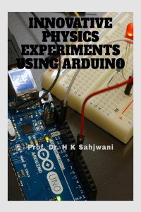 INNOVATIVE PHYSICS EXPERIMENTS WITH ARDUINO: Buy INNOVATIVE PHYSICS ...