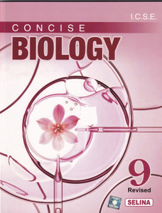 ICSE Concise Biology Part-1 Class 9 (Revised and Enlarged) for March ...