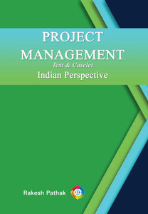Project Management –Text & Caselet Indian Perspective: Buy Project ...
