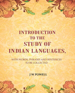 Introduction to the study of Indian languages: With Words, Phrases and ...