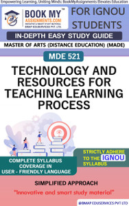 IGNOU MDE 521 Technology and Resources for Teaching Learning Process ...