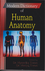 Modern Dictionary of Human Anatomy: Buy Modern Dictionary of Human ...