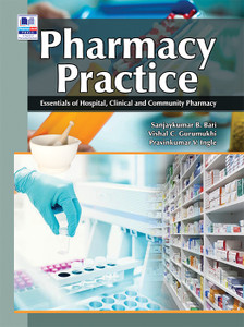 Pharmacy Practice: Essentials of Hospital, Clinical and Community ...