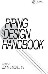 Piping Design Handbook: Buy Piping Design Handbook by unknown at Low ...