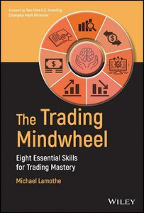 The Trading Mindwheel: Buy The Trading Mindwheel by Lamothe Michael at ...