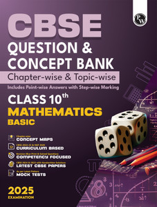 PW CBSE Question and Concept Bank (QCB) Class 10 Mathematics (Basic ...
