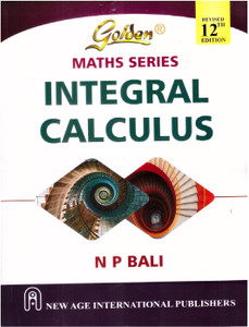 Golden Integral Calculus: Buy Golden Integral Calculus by N P BALI at ...