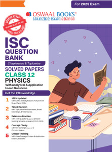 Isc Question Bank Solved Papers_class 12_physics_for Exam 2024-25: Buy ...