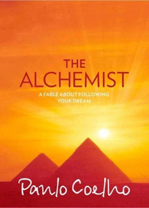 ALCHEMIST - Paulo Coelho’s The Alchemist (English Paperback): A Journey ...