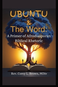 UBUNTU and the Word: Buy UBUNTU and the Word by Brown Corey L REV at ...