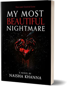 My Most Beautiful Nightmare: Buy My Most Beautiful Nightmare by Naisha ...