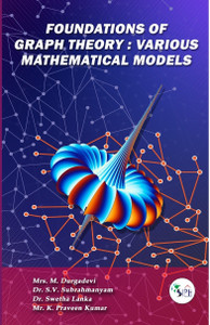 FOUNDATIONS OF GRAPH THEORY: VARIOUS MATHEMATICAL MODELS: Buy ...