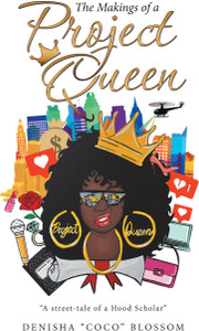The Makings of a Project Queen: Buy The Makings of a Project Queen by ...