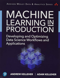 Machine Learning in Production: Buy Machine Learning in Production by ...