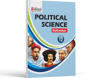 Student Advisor Political Science Class 12 - All in one Political ...