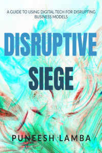 Disruptive Siege: Buy Disruptive Siege by Puneesh Lamba at Low Price in ...