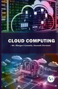 Cloud Computing: Buy Cloud Computing by Ms. Bhargavi Gorantla, Sreenath ...