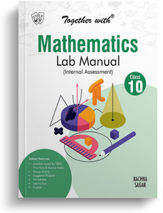 Together With CBSE Class 10 Mathematics Lab Manual For Exam 2023: Buy ...