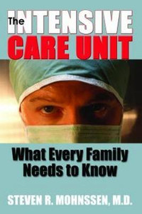 The Intensive Care Unit: Buy The Intensive Care Unit by M.D. Steven R ...
