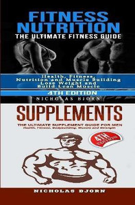 Fitness Nutrition & Supplements: Fitness Nutrition: The Ultimate ...