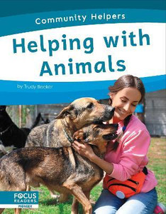 Community Helpers: Helping with Animals: Buy Community Helpers: Helping ...