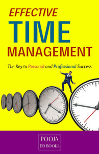 Effective Time Management by DD Books & Pooja {Effective Time ...