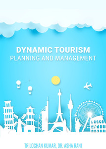 DYNAMIC TOURISM: PLANNING AND MANAGEMENT: Buy DYNAMIC TOURISM: PLANNING ...