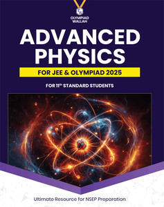 PW Olympiad Wallah NSEP Class 11 Advanced Physics For JEE & Olympiad ...