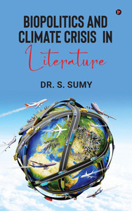 Biopolitics and Climate Crisis in Literature: Buy Biopolitics and ...