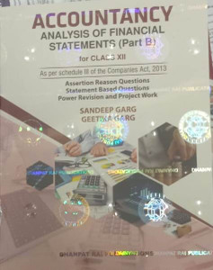 ACCOUNTANCY : ANALYSIS OF FINANCIAL STATEMENTS (PART B) FOR CLASS-XII ...