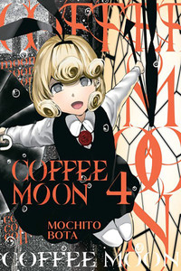 Coffee Moon, Vol. 4: Buy Coffee Moon, Vol. 4 by Bota Mochito at Low ...