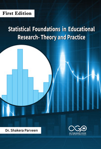 Statistical Foundations in Educational Research- Theory and Practice ...