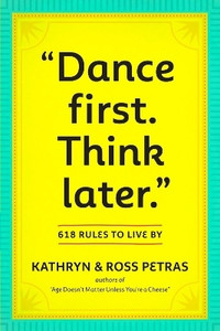 "Dance First. Think Later": Buy "Dance First. Think Later" by Petras ...
