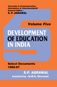 Development of Education in India: Selected Documents 1995-97 (Volume-5 ...