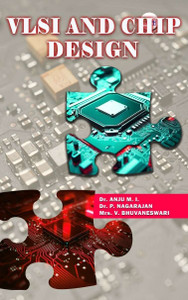 VLSI AND CHIP DESIGN: Buy VLSI AND CHIP DESIGN by Dr. Anju M. I. Dr. P ...