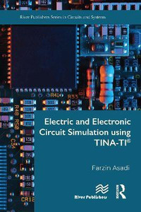 Electric and Electronic Circuit Simulation using TINA-TI?: Buy Electric ...
