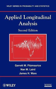 Applied Longitudinal Analysis: Buy Applied Longitudinal Analysis by ...