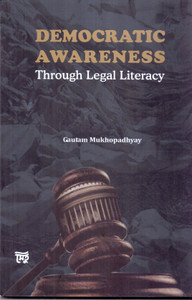 Democratic Awareness: Through Legal Literacy: Buy Democratic Awareness ...