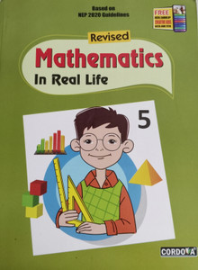 Revised Mathematics in Real life Class 5: Buy Revised Mathematics in ...