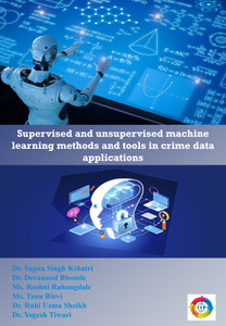 Supervised and Unsupervised Machine Learning Methods and their Crime ...