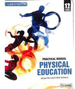 Full Marks | Practical Manual |Physical Education | Class 12 |2025-26 ...